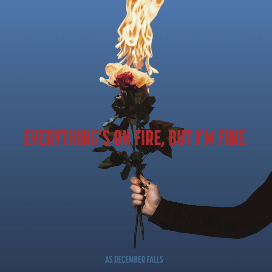 Review AS DECEMBER FALLS “Everything Is on Fire But I Am Fine” – Markus ...