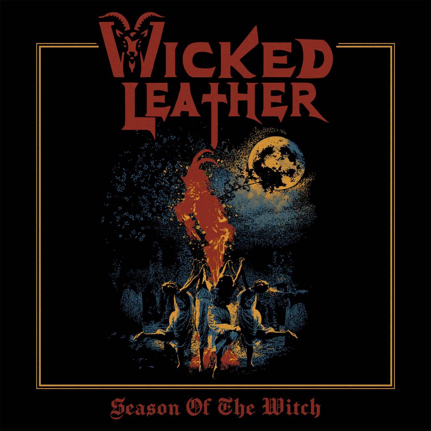 Review WICKED LEATHER “Season of the Witch” – Markus' Heavy Music Blog